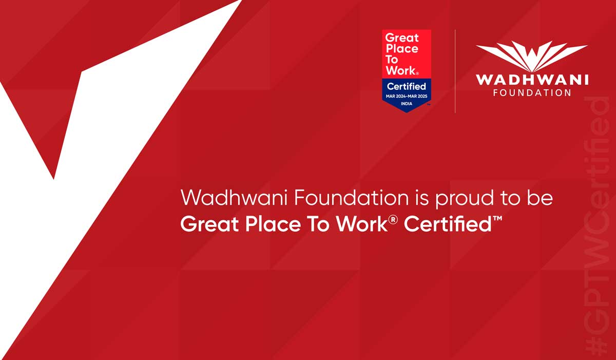 Wadhwani Foundation Diakui sebagai Tempat Kerja Terbaik di India Tahun 2024 - Wadhwani Foundation