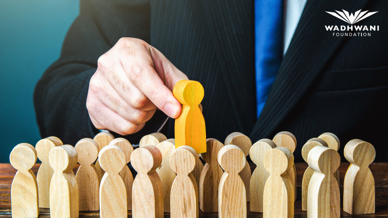 People-Driven or People-Dependent? - Wadhwani Foundation